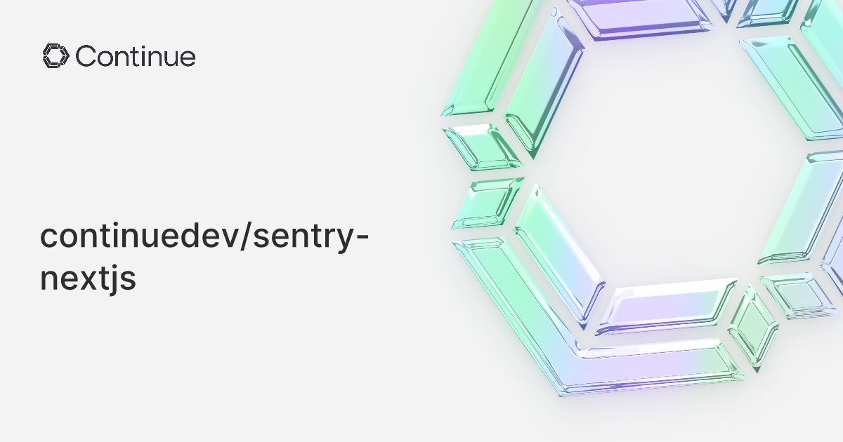 continuedev/sentry-nextjs